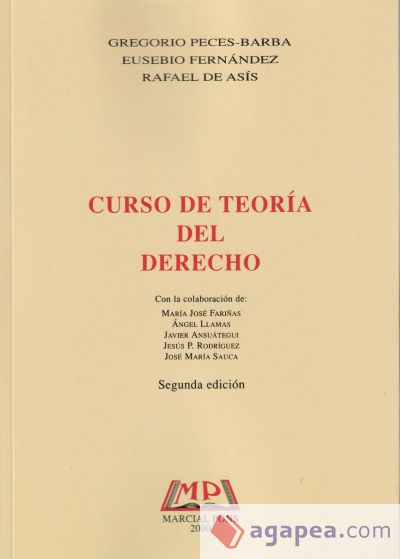 CURSO DE TEORIA DEL DERECHO - GREGORIO PECES-BARBA; RAFAEL DE ASIS ROIG ... CURSO DE TEORIA DEL DERECHO - GREGORIO PECES-BARBA; RAFAEL DE ASIS ROIG ...