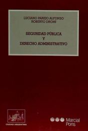 SEGURIDAD PUBLICA Y DERECHO ADMINISTRATIVO - LUCIANO PAREJO ALFONSO ...