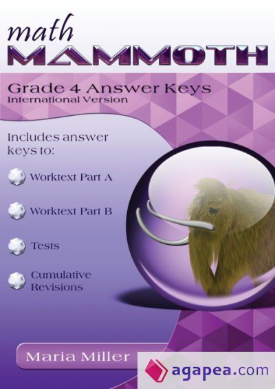 MATH MAMMOTH GRADE 4 ANSWER KEYS, INTERNATIONAL VERSION - MARIA MILLER ...