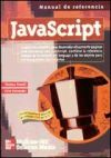 JAVASCRIPT. MANUAL DE REFERENCIA - THOMAS A. POWELL; FRITZ SCHNEIDER ...