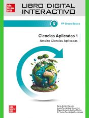 LIBRO DIGITAL INTERACTIVO. CIENCIAS APLICADAS 1. GRADO BASICO - N.; TEJE ANTON - 9788448641641 ...