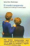 EL MUNDO TRANSPARENTE - SYLVIA DIAZ-MONTENEGRO - 9788494525612