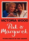 PAT AND MARGARET - VICTORIA WOOD - 9780749320461