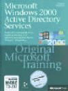 MICROSOFT WINDOWS 2000 ACTIVE DIRECTORY SERVICES - MICROSOFT ...