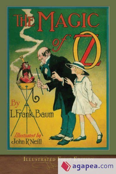 THE MAGIC OF OZ - L. FRANK BAUM - 9781950435555