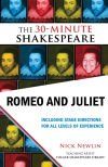 ROMEO AND JULIET: THE 30-MINUTE SHAKESPEARE - WILLIAM SHAKESPEARE ...