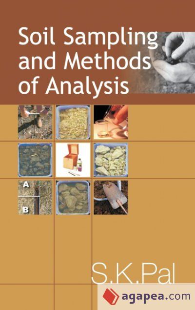 SOIL SAMPLING AND METHODS OF ANALYSIS - S.KPAL S.K. PAL - 9789381450574