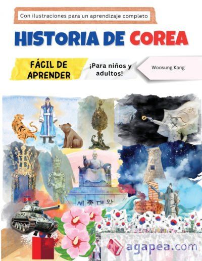 HISTORIA DE COREA FACIL DE APRENDER - ¡PARA NIÑOS Y ADULTOS! CON ...