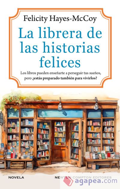 LA LIBRERA DE LAS HISTORIAS FELICES - FELICITY HAYES-MCCOY - 9788410359536