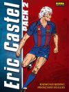 ERIC CASTEL. PACK 02 - RAYMOND REDING; FRANCOISE HUGHES - 9788467916812
