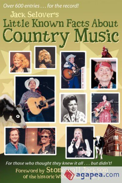 LITTLE KNOWN FACTS ABOUT COUNTRY MUSIC - STONEWALL JACKSON JACK SELOVER ...
