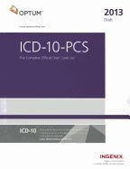 ICD-10-PCS: THE COMPLETE OFFICIAL DRAFT CODE SET (2013 DRAFT) - INGENIX ...