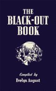 THE BLACK-OUT BOOK: 500 FAMILY GAMES AND PUZZLES FOR WARTIME ...