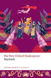 MACBETH: THE NEW OXFORD SHAKESPEARE - WILLIAM SHAKESPEARE - 9780192862426