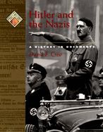 HITLER AND THE NAZIS: A HISTORY IN DOCUMENTS - DAVID F. CREW ...