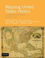 MAPPING UNITED STATES HISTORY: A COLORING AND EXERCISE BOOK, VOLUME ONE ...