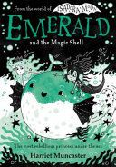 EMERALD AND THE MAGIC SHELL - 9780192784056