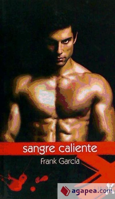 SANGRE CALIENTE - JAVIER SEDANO - 9788415294955