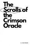 THE SCROLLS OF THE CRIMSON ORACLE - E REUBEN - 9788907276636