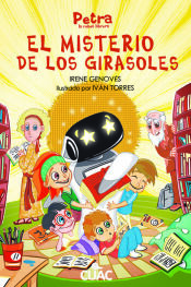 PETRA LA ROBOT LIBRERA. EL MISTERIO DE LOS GIRASOLES - IRENE GENOVES ...
