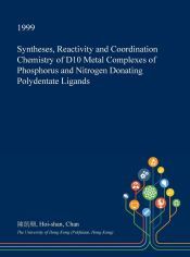 SYNTHESES, REACTIVITY AND COORDINATION CHEMISTRY OF D10 METAL COMPLEXES ...