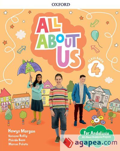 ALL ABOUT US 4. CLASS BOOK. ANDALUSIAN EDITION - HAWYS MORGAN ...
