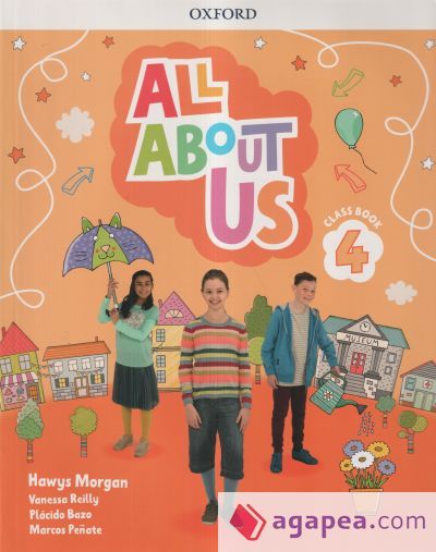 ALL ABOUT US 4. CLASS BOOK - VANESSA REILLY; HAWYS MORGAN; PLACIDO BAZO ...