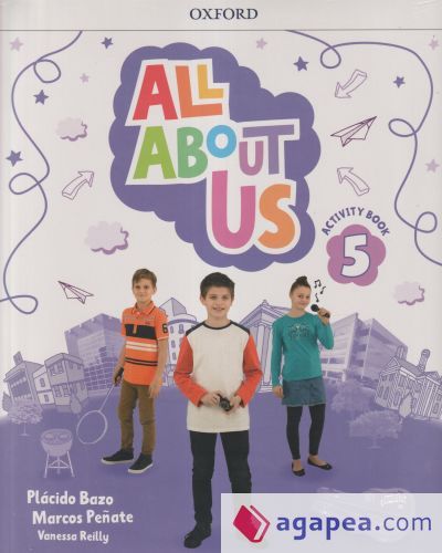 ALL ABOUT US 5. ACTIVITY BOOK PACK - VANESSA REILLY; PLACIDO BAZO; MARCOS PEÑATE - 9780194562263 ...