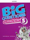 BIG QUESTIONS 5. ACTIVITY BOOK - KATHERINE BILSBOROUGH - 9780194107648 ...