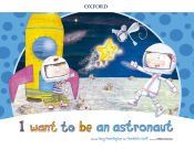 I WANT TO BE AN ASTRONAUT STORYBOOK PACK - CHARLOTTE COVILL; MARY ...