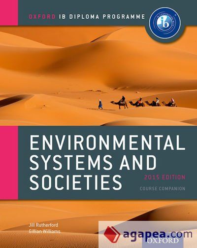 IB DP ENVIRONMENTAL SYSTEMS AND SOCIETIES: COURSE BOOK - JILL ...