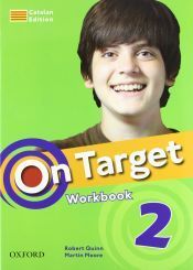 ON TARGET 2 WORKBOOK (CATALAN) - MARTIN MOORE; SHEILA DIGNEN ...