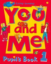 YOU & ME 1 PUPIL'S BOOK - CATHY LAWDAY - 9780194360401 - OXFORD ...