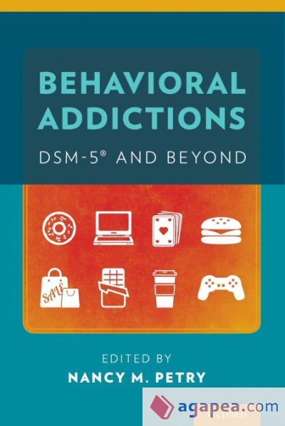 BEHAVIORAL ADDICTIONS - NANCY M. PETRY - 9780199391547