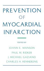 PREVENTION OF MYOCARDIAL INFARCTION - RIDKER GAZIANO MANSON - 9780195085822