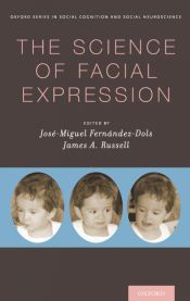 SCIENCE OF FACIAL EXPRESSION - JAMES RUSSELL - 9780190613501