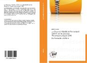LE DOSSIER MEDICAL PERSONNEL (DMP) ET LE DOSSIER PHARMACEUTIQUE (DP ...