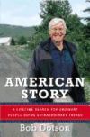 AMERICAN STORY: A LIFETIME SEARCH FOR ORDINARY PEOPLE DOING ...