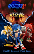 SONIC THE HEDGEHOG 3: THE OFFICIAL MOVIE MAD LIBS - MICKIE MATHEIS ...