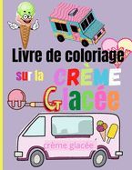 LIVRE DE COLORIAGE SUR LA CREME GLACEE: PAGES DE COLORIAGE DE CREME ...