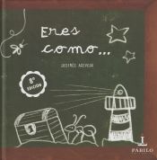 ERES COMO - DESIREE ACEVEDO - 9788494873409