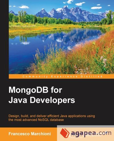 MONGODB FOR JAVA DEVELOPERS - MARCHIONI FRANCESCO - 9781785280276