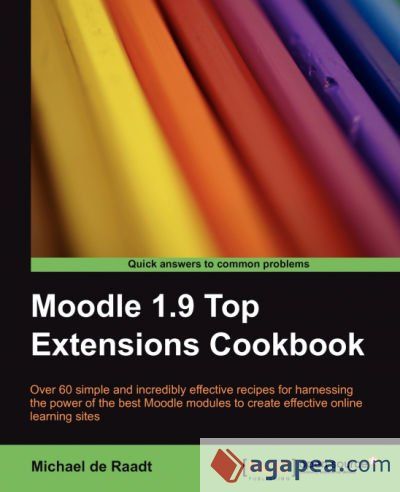 MOODLE 1.9 TOP EXTENSIONS COOKBOOK - MICHAEL DE RAADT - 9781849512169