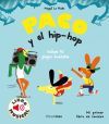 PACO Y LA MUSICA DISCO. LIBRO MUSICAL - MAGALI LE HUCHE - 9788408201403