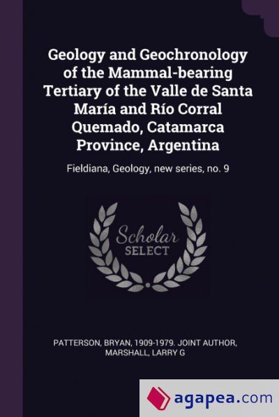 GEOLOGY AND GEOCHRONOLOGY OF THE MAMMAL-BEARING TERTIARY OF THE VALLE ...