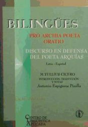 PRO ARCHIA POETA ORATIO - CICERON; CICERON MARCO TULIO - 9788478170548