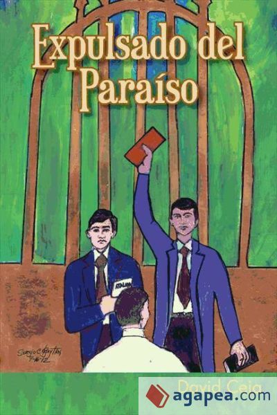 EXPULSADO DEL PARAISO - DAVID CEJA - 9781463345402
