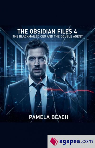 THE OBSIDIAN FILES 4 - 9798232660109
