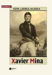 XAVIER MINA - KEPA LARREA MUXIKA - 9788491720751