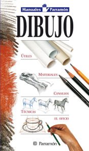 MANUALES PARRAMON TECNICAS DIBUJO - EQUIPO PARRAMON - 9788434220348